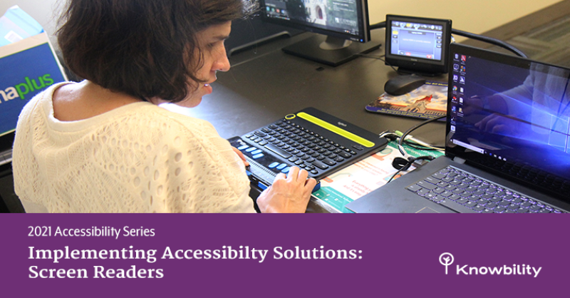 Developer Techniques for Screen Reader Accessibility – Knowbility