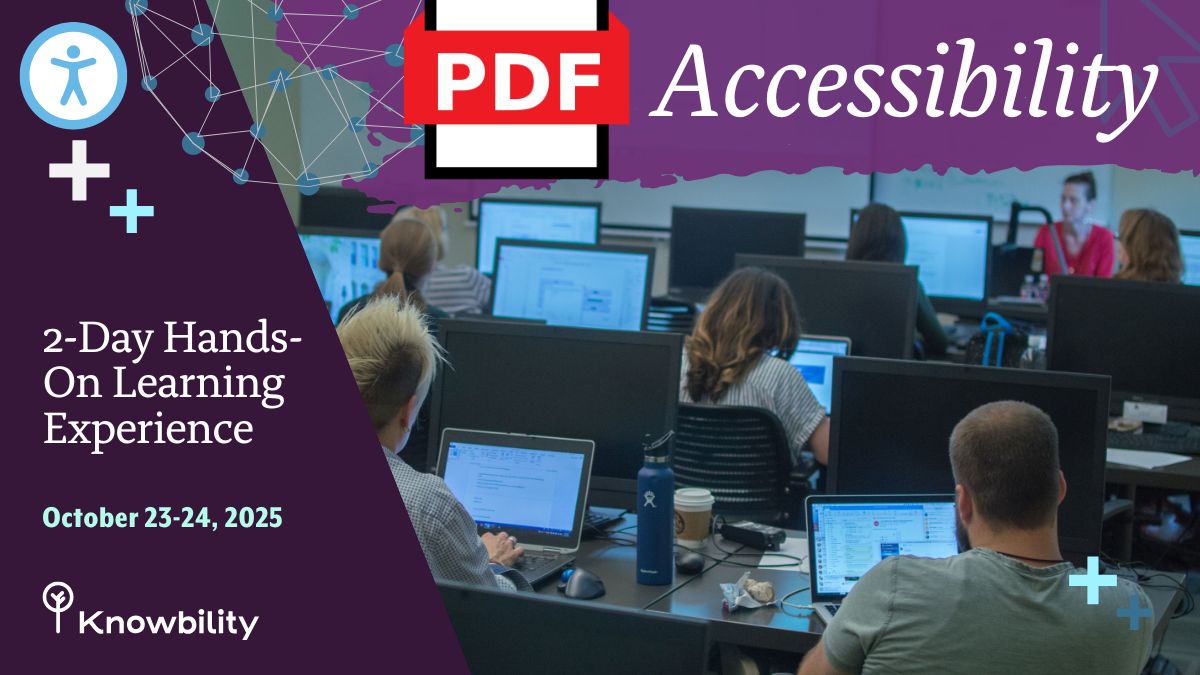 PDF Accessibility - Hands On Training – Knowbility